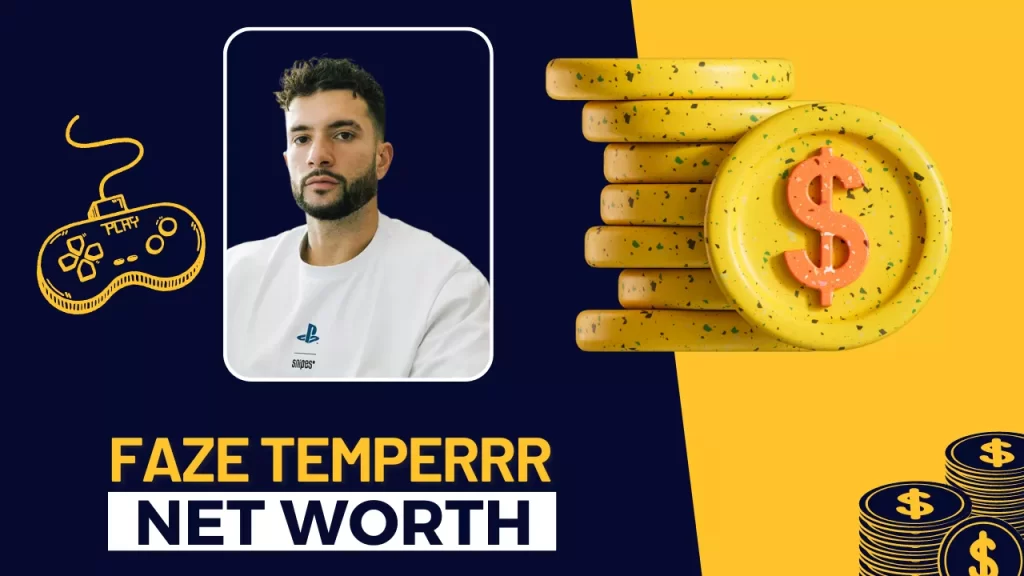 Faze Temperrr Net Worth 2023-Biography, Age, Height, Real Name