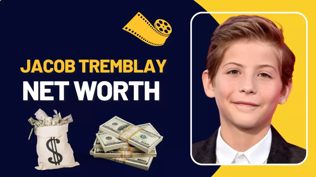 Jacob Tremblay Net Worth 2022-Biography, Age, Height, parents, Insta