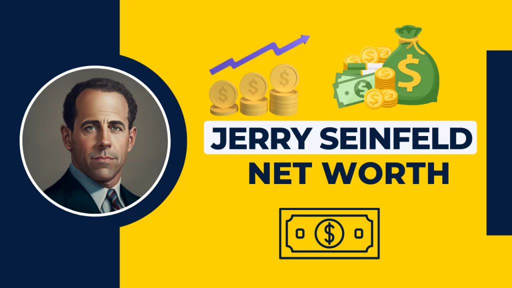 Jerry Seinfeld Net Worth & Biography 2023