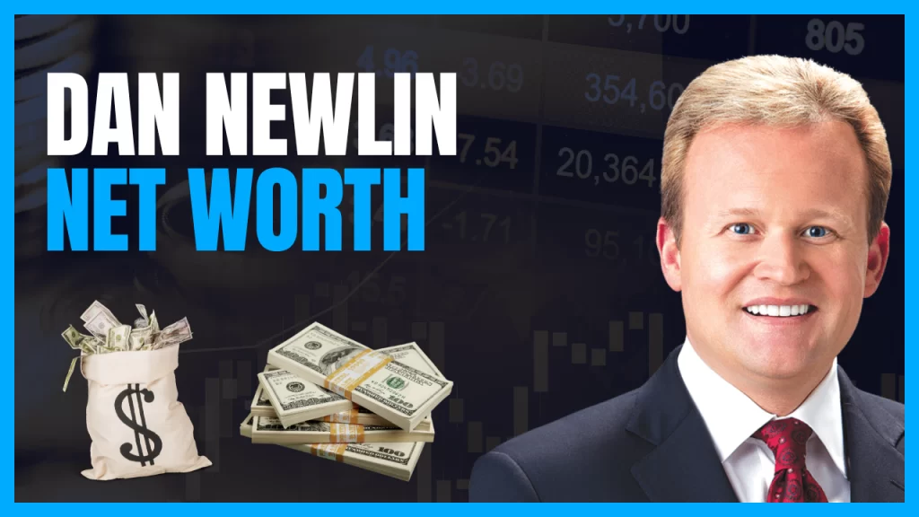 Dan Newlin Net Worth in 2023 - Latest Earnings, Wife, kids